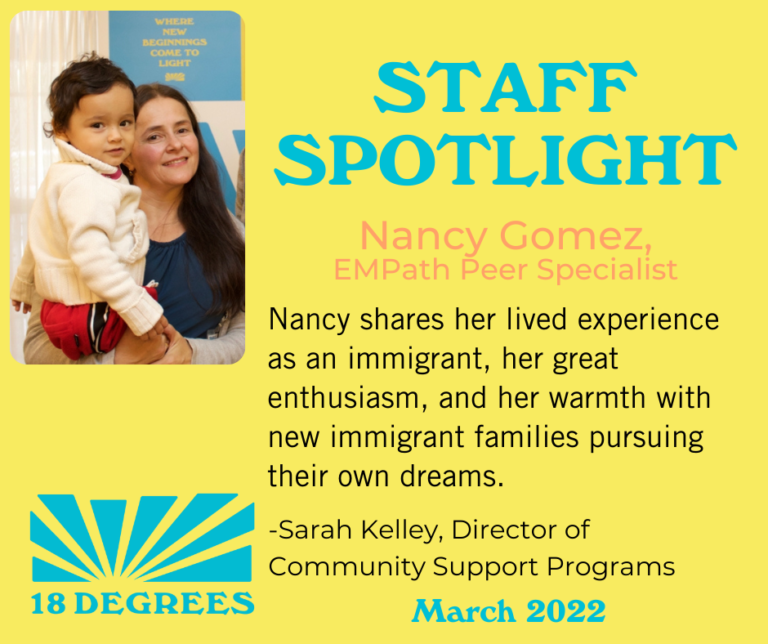 Staff Spotlight, March 2022: Nancy Gomez - 18 Degrees